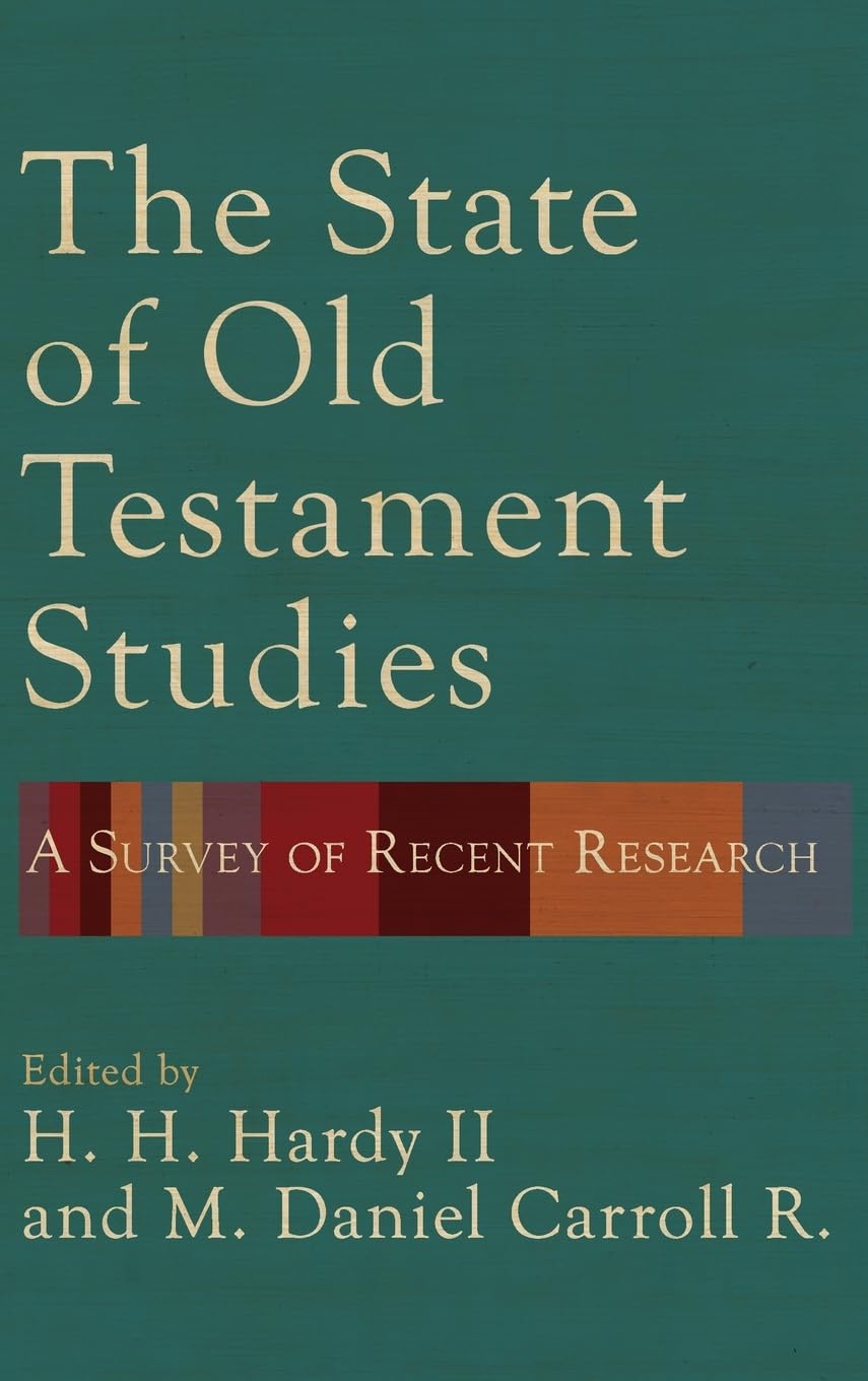 The state of Old Testament studies