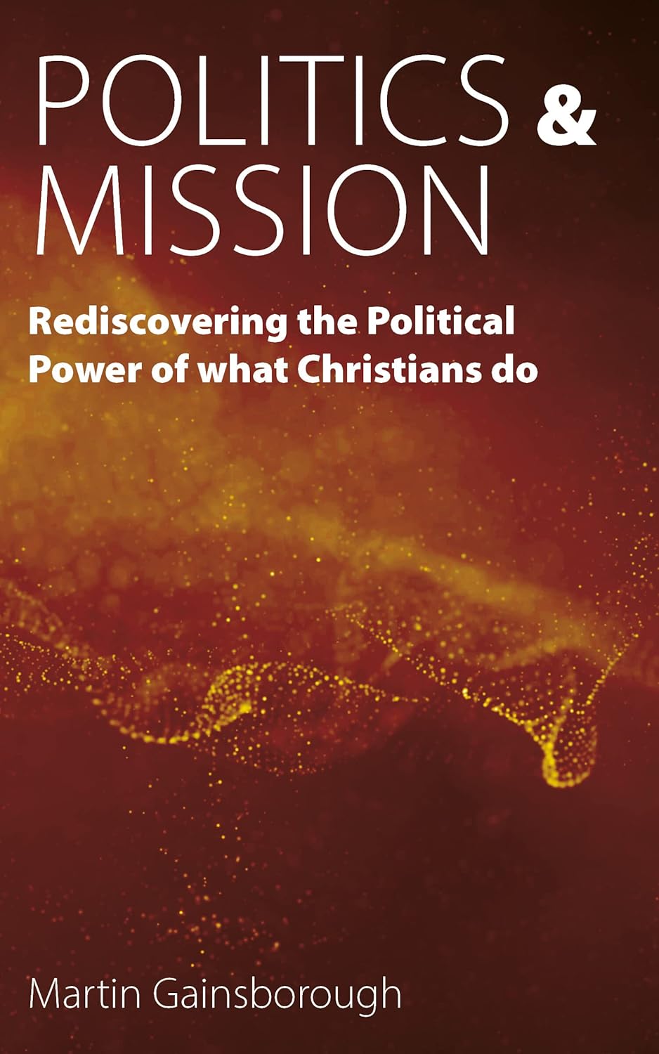 Politics & mission